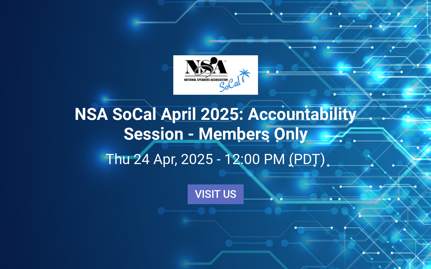 NSA SoCal April 2025: Accountability Session - Members Only