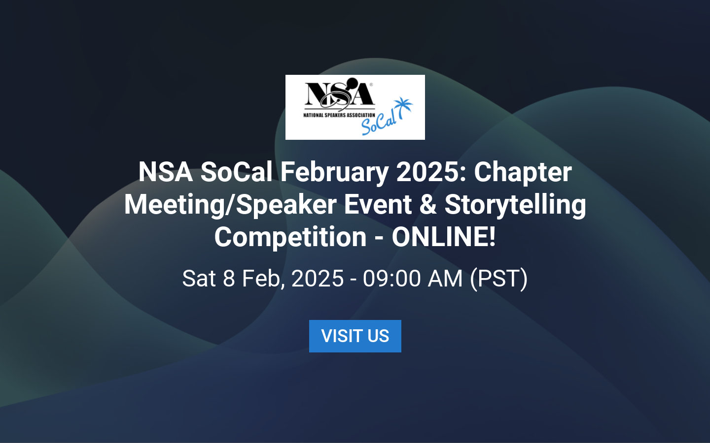 NSA SoCal February 2025: Chapter Meeting/Speaker Event & Storytelling Competition - ONLINE!